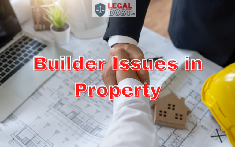 Builder Issues in Property: How to Deal With Them When Buying or ...