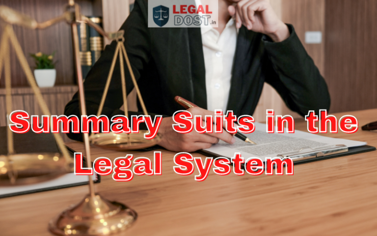 Summary Suits in the Legal System: A Beginner's Guide - legaldost.in
